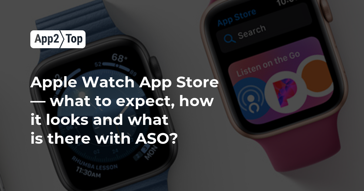 Apple Watch App Store — what to expect, what does it look like and what ...