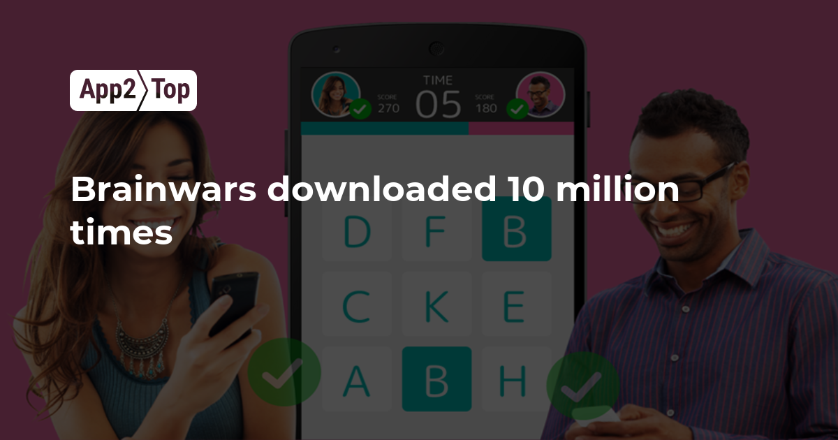 Brainwars downloaded 10 million times | App2top