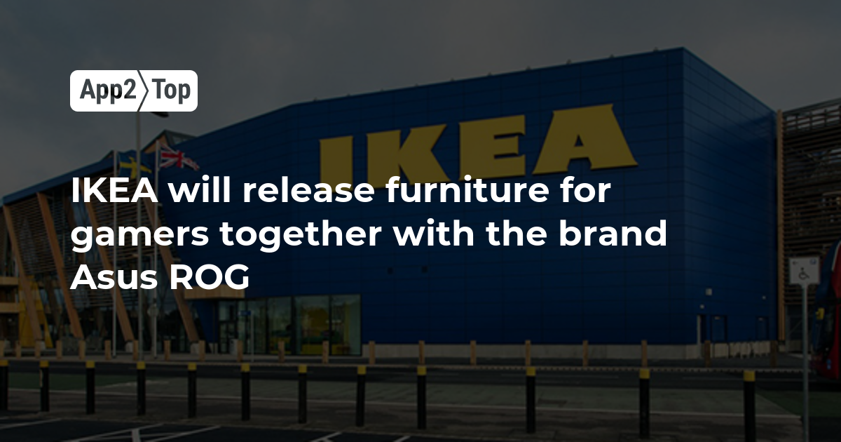 IKEA will release furniture for gamers together with the Asus ROG brand ...