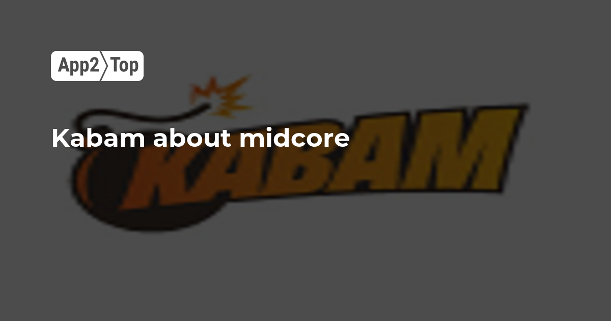 Kabam about midcore | App2top