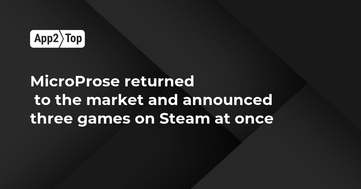 MicroProse has returned to the market and announced three games on ...