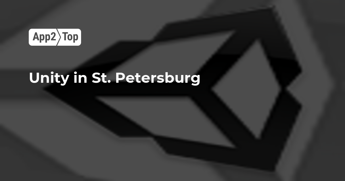 Unity in St. Petersburg | App2top